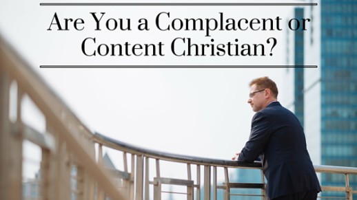 The Danger of Christian Complacency | AGW MINISTRIES