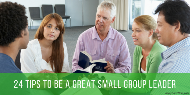 24 Tips To Be a Great Small Group Leader | AGW MINISTRIES