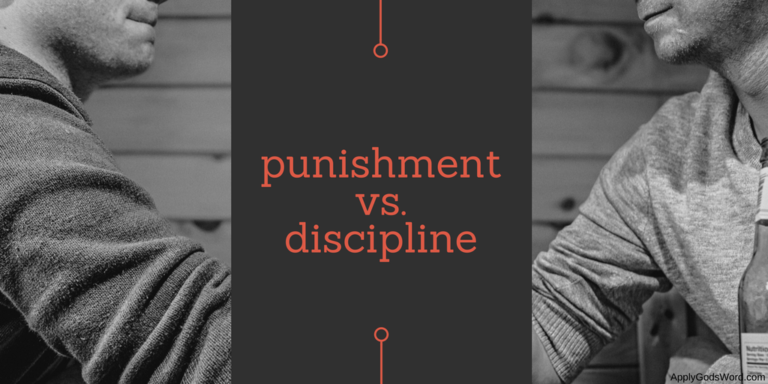 The Biblical Difference Between Discipline Punishment And