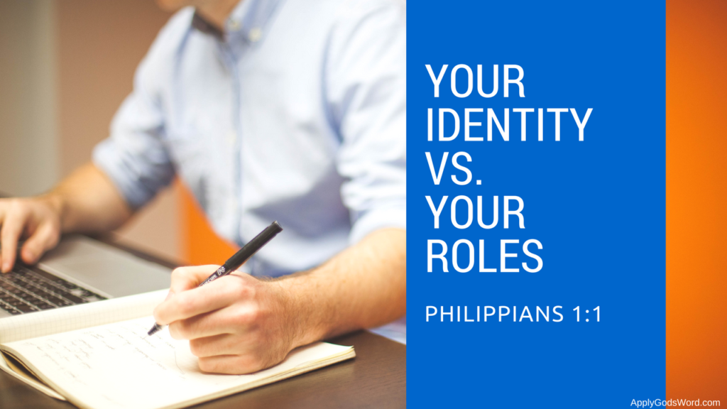Identity Vs. Roles | AGW MINISTRIES