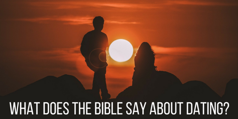 What Does the Bible Say About Dating? | AGW MINISTRIES