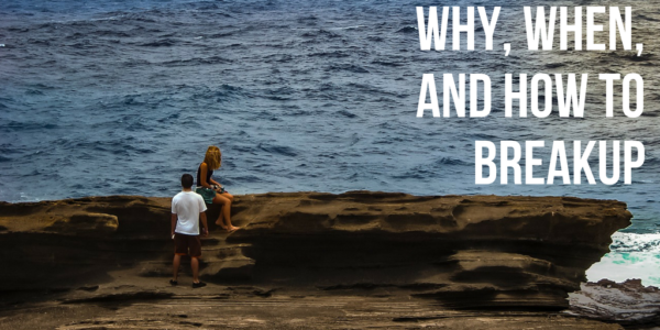 Christian Breakup Advice: Why, When, and How Should Christian Couples ...