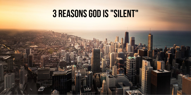 3 Reasons God Is “Silent” Towards You | AGW MINISTRIES