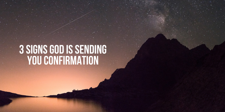 3 Ways God Will Give You Confirmation | AGW MINISTRIES