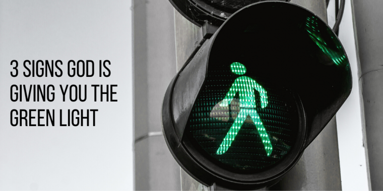 How to Know If God Is Giving You the Green Light | AGW MINISTRIES
