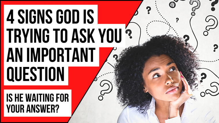 4 Signs God Is Asking You a Question | AGW MINISTRIES
