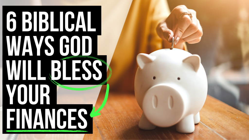 What Does the Bible Say About God Blessing Your Finances? | AGW MINISTRIES