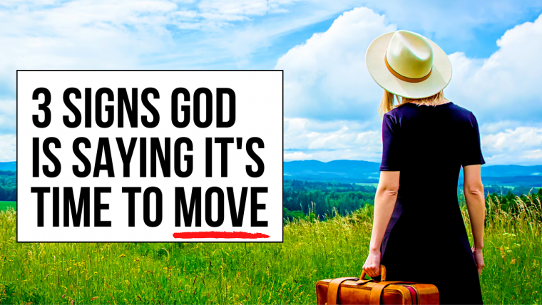 Is God Telling You to Move? | AGW MINISTRIES