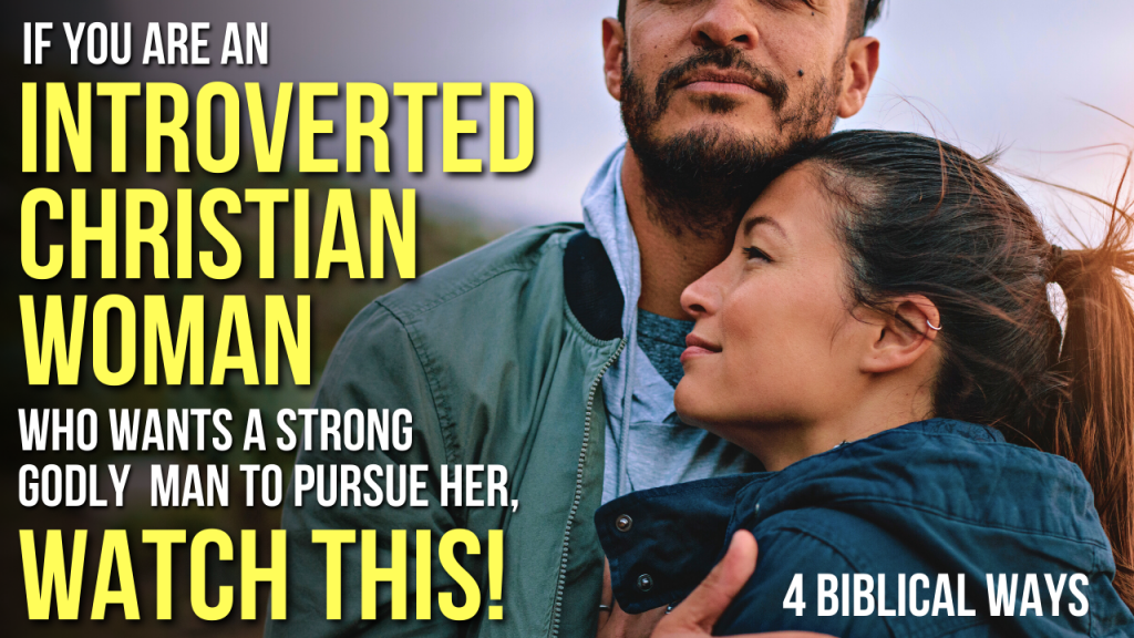 4 Biblical Dating Tips For Introverted Christian Women Agw Ministries