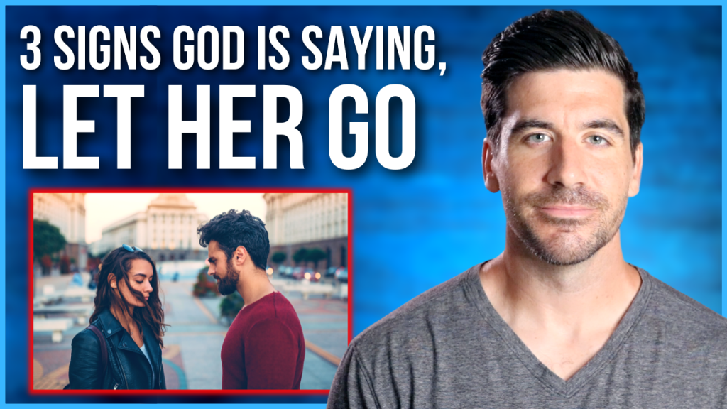 3 Signs God Is Saying, “Let Her Go” | AGW MINISTRIES